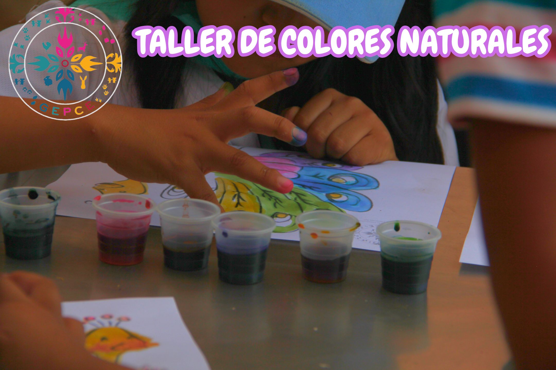 Taller de colores naturales - Granja GEPCE AC